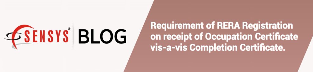 Requirement of RERA Registration on receipt of Occupation Certificate ...